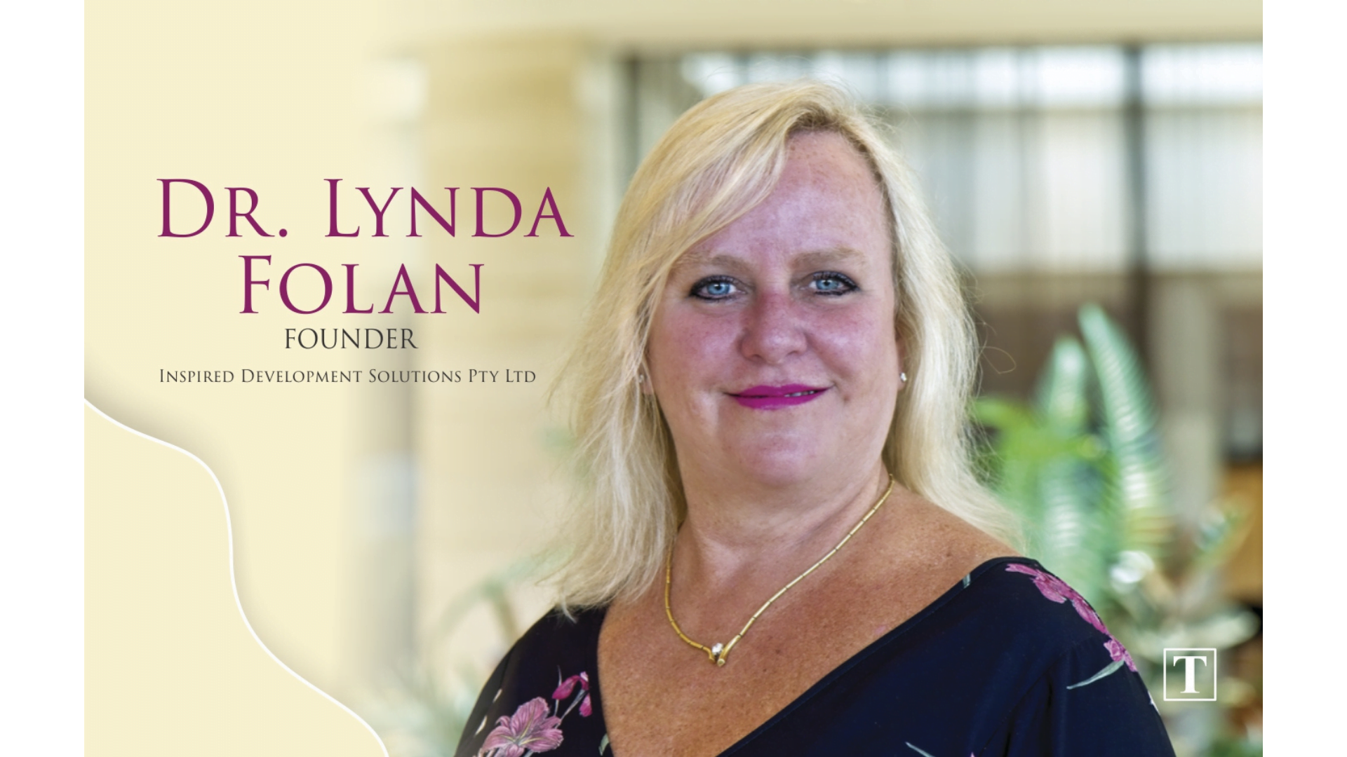 Tycoon Media | Article by Dr. Lynda Folan - Inspired Development Solutions Tycoon Media | Article by Dr. Lynda Folan - Inspired Development Solutions